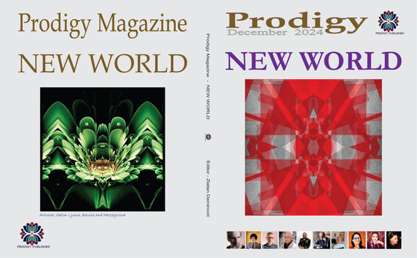 PRODIGY MAGAZINE, December 2024, NEW WORLD