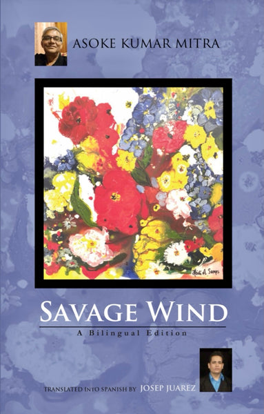 Asoke Kumar Mitra – Book Poet of Savage Wind E-Book